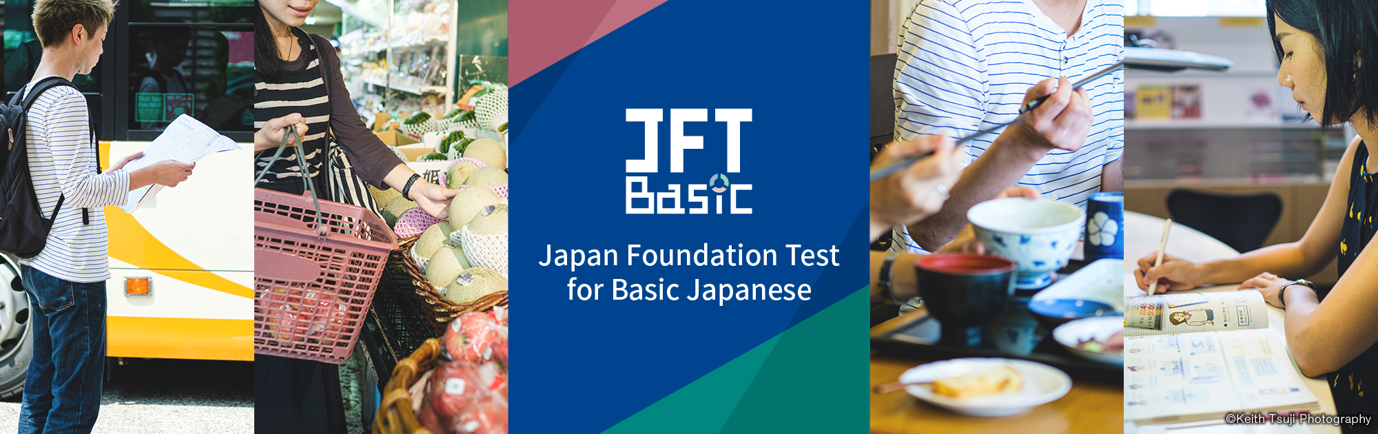 JFT-Basic Japan Foundation Test for Basic Japanese